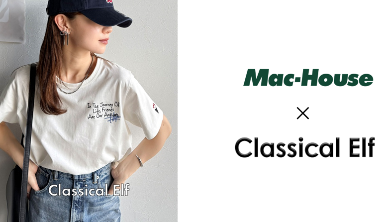 【マックハウス×クラシカルエルフ】20～40代女性に向けたオリジナルブランドを共同開発 | ジーイエット株式会社 Gyet Co.,Ltd.